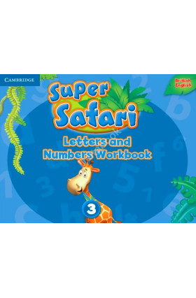 Книга Super Safari 3 Letters and Numbers Workbook - LBCBooks