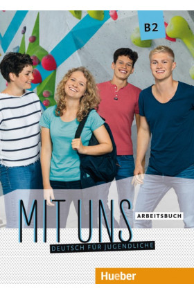 Mit uns B2 Arbeitsbuch — Купити — Hueber - LBCBooks